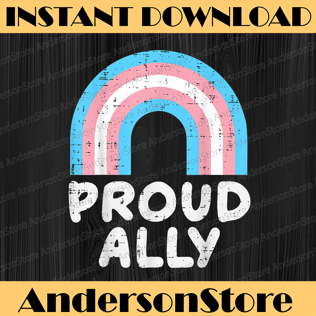 Proud Ally Transgender Transsexual Trans Pride LGBT Month PN | Inspire ...