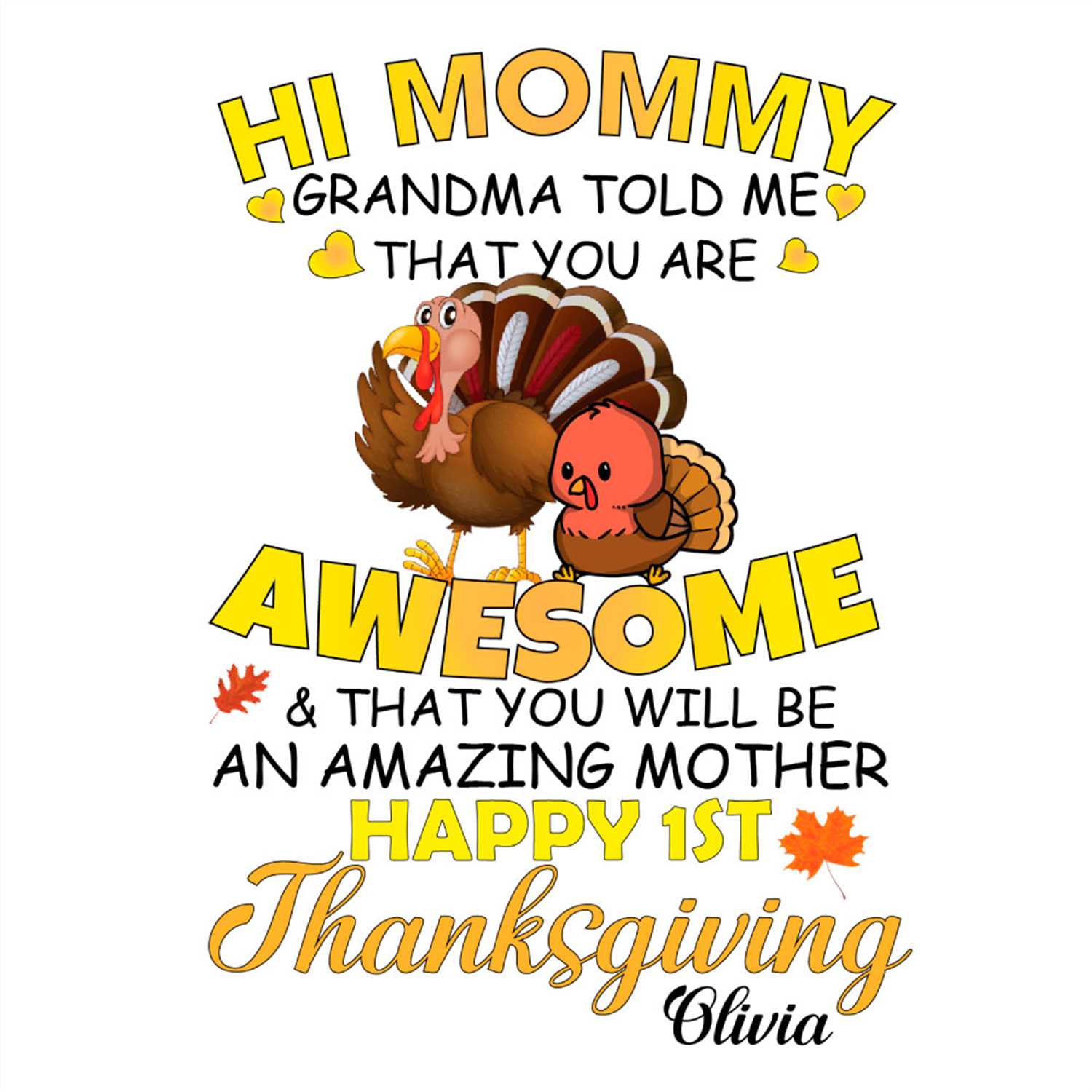 Hi Mommy Grandma Told Me That You Are Awesome PNG Sublimatio - Inspire ...