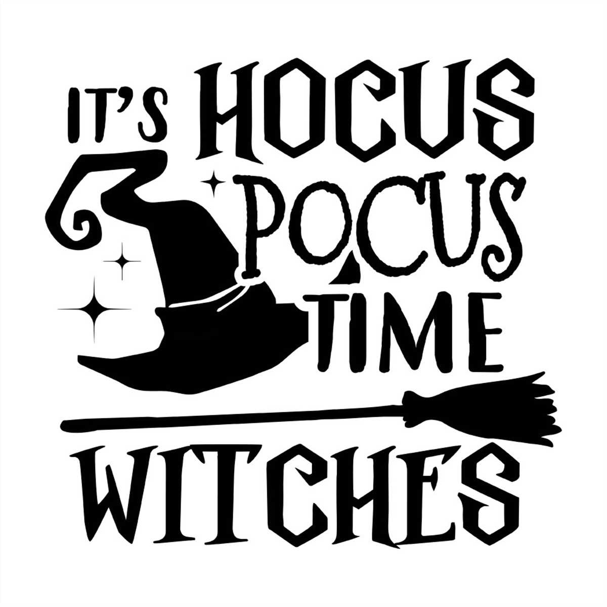 Its Hocus Focus Time Witches SVG Silhouette | Inspire Uplift