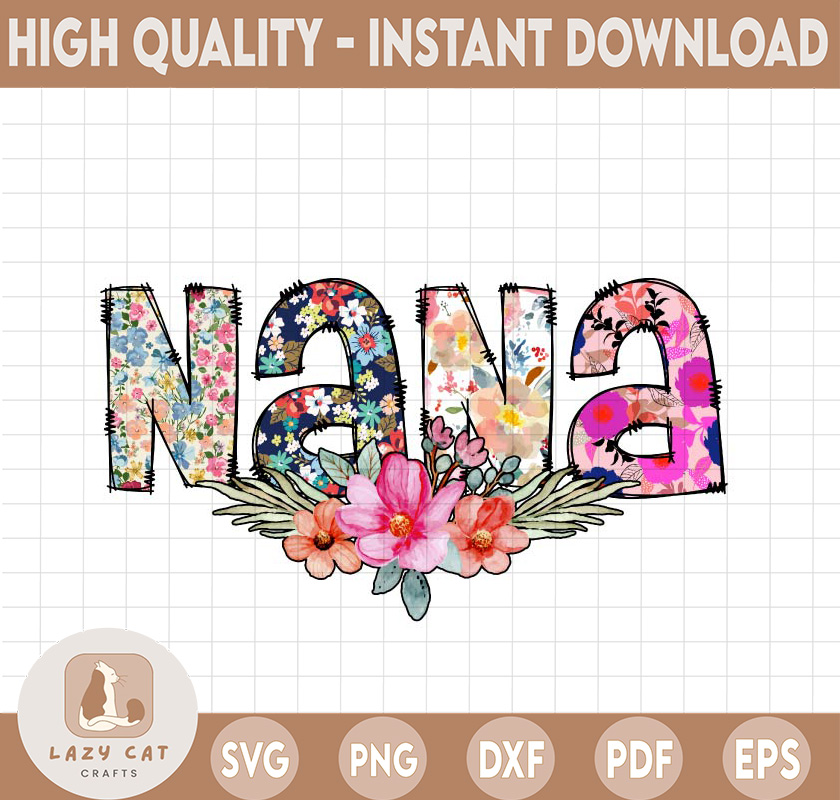 Nana Png, Nana PNG Files For Sublimation Printing, Family, N | Inspire Uplift