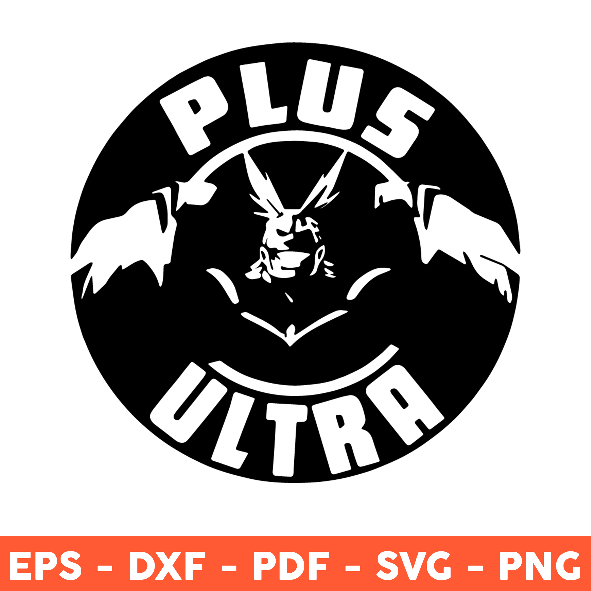 All Might Plus Ultra Svg, U.A High Teachers Svg My Hero Acad | Inspire ...