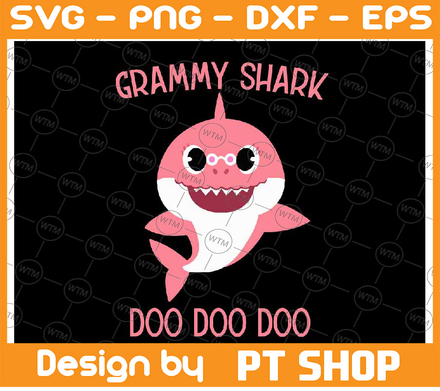 Grammy Shark SVG, Cricut Cut files, Shark Family doo doo doo | Inspire ...