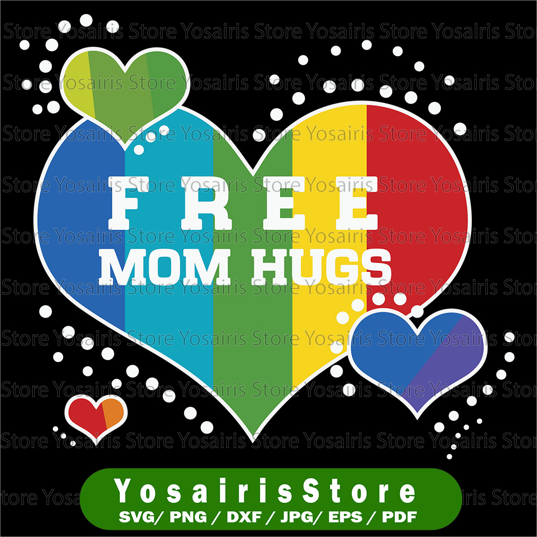 Free mom hugs LGBTQ SVG, Gay Pride Svg, Lgbt Svg, Lgbt Flag | Inspire Uplift
