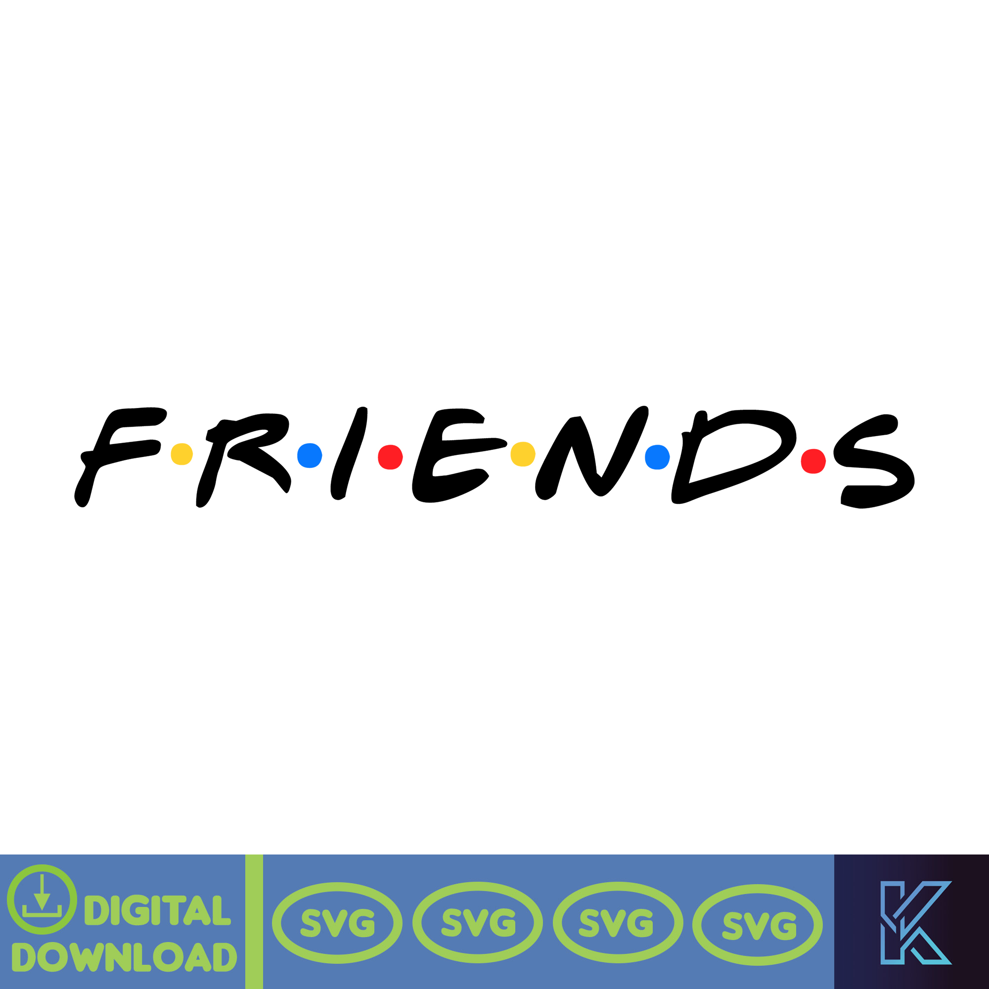 FRIENDS, Svg, Friends Tv Show Png, Friends Clipart, Friends | Inspire ...