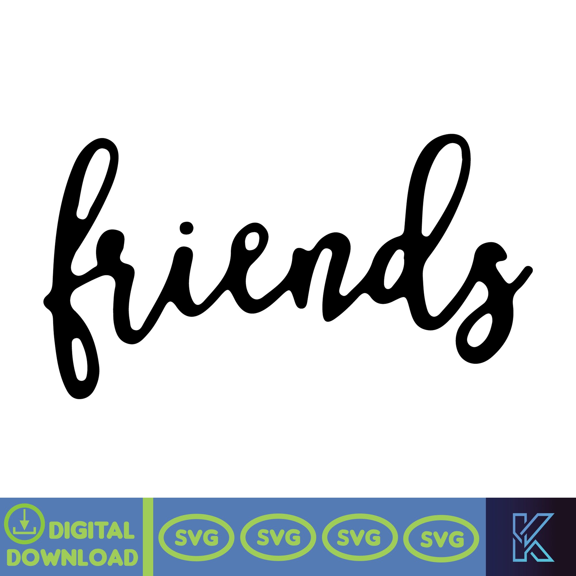 FRIENDS, Svg, Friends Tv Show Png, Friends Clipart, Friends | Inspire ...