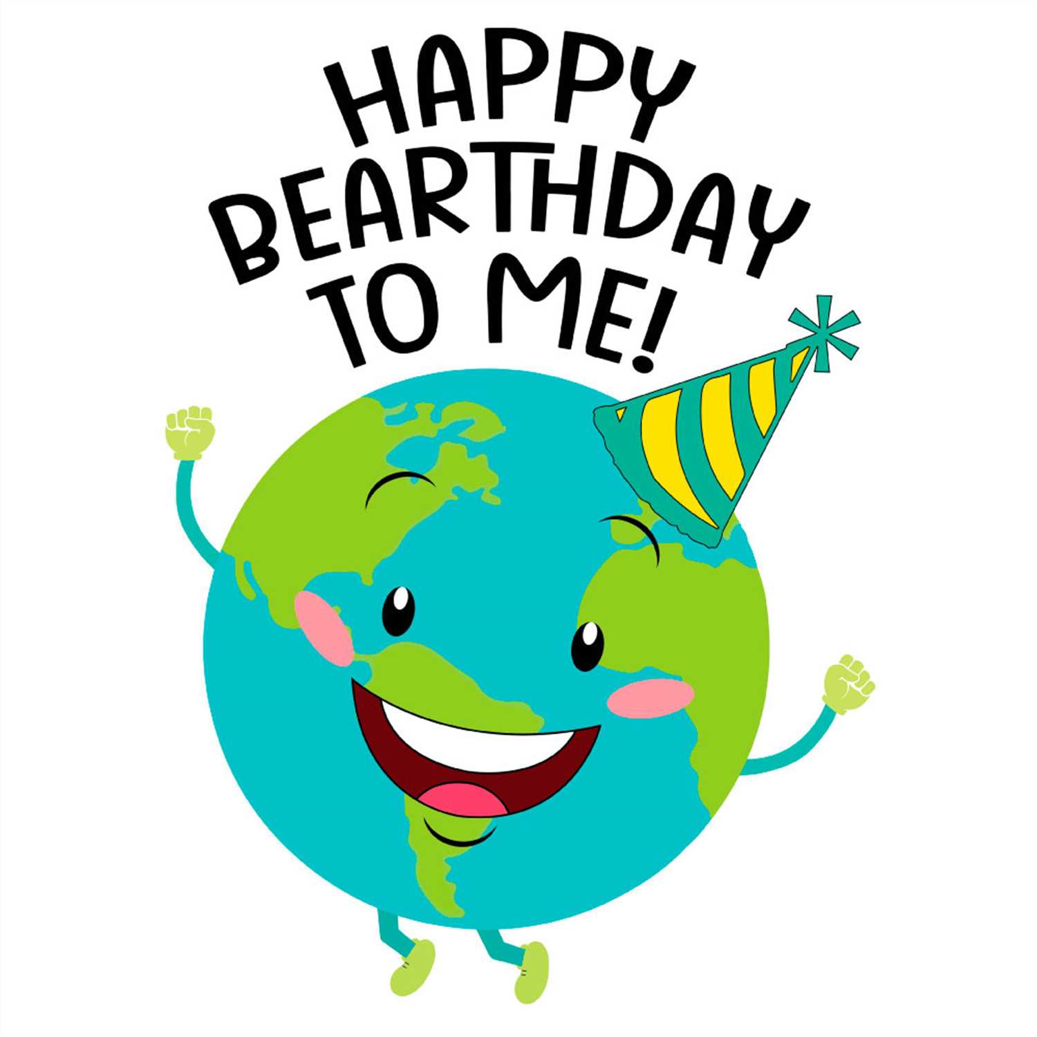 Happy Birthday To Me SVG, Happy Birthday Cute Earth SVG PNG | Inspire ...