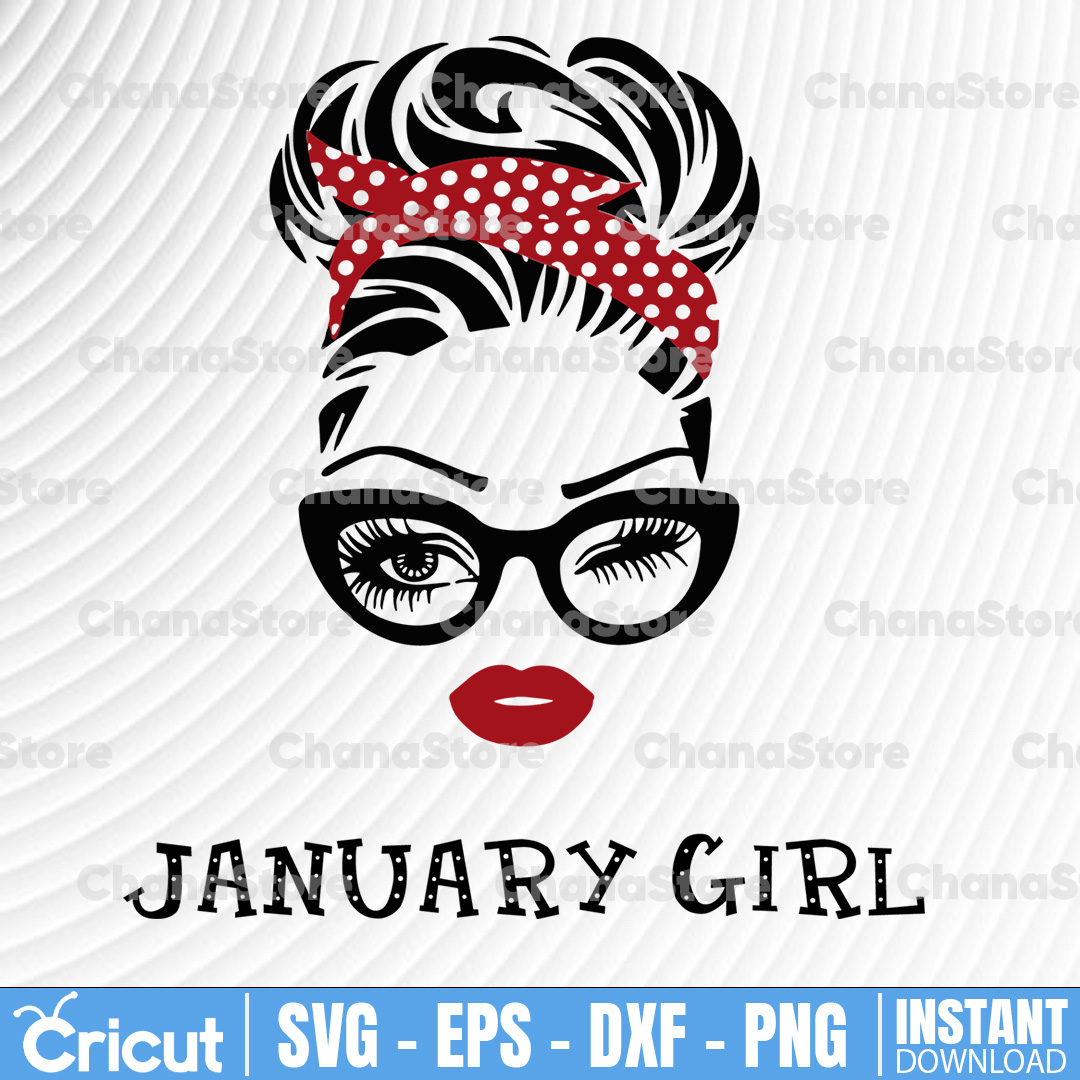January Girl SVG, Woman With Glasses Svg Printable, Girl Wit | Inspire ...