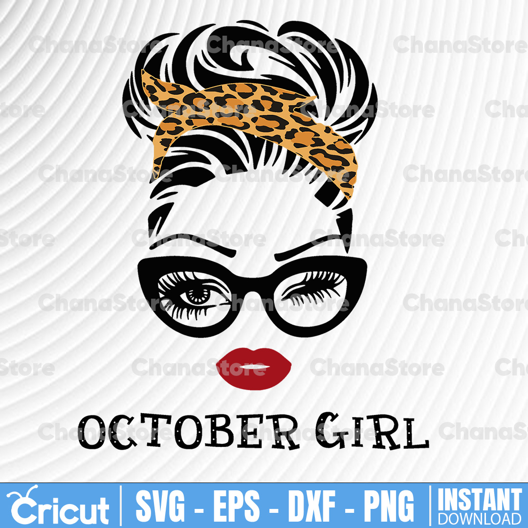 October Girl SVG, Woman With Glasses Svg Printable, Girl Wit - Inspire ...