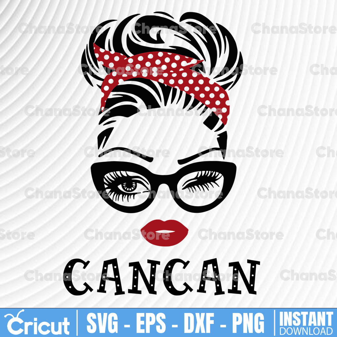 Cancan SVG, Cancan Birthday Svg, Cancan Gift Design, Cancan | Inspire ...