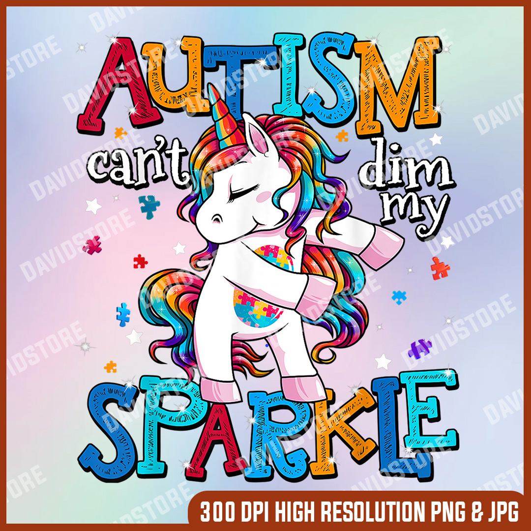 Autism Can't Dim My Sparkle Png, Down Syndrome Awareness Png | Inspire ...