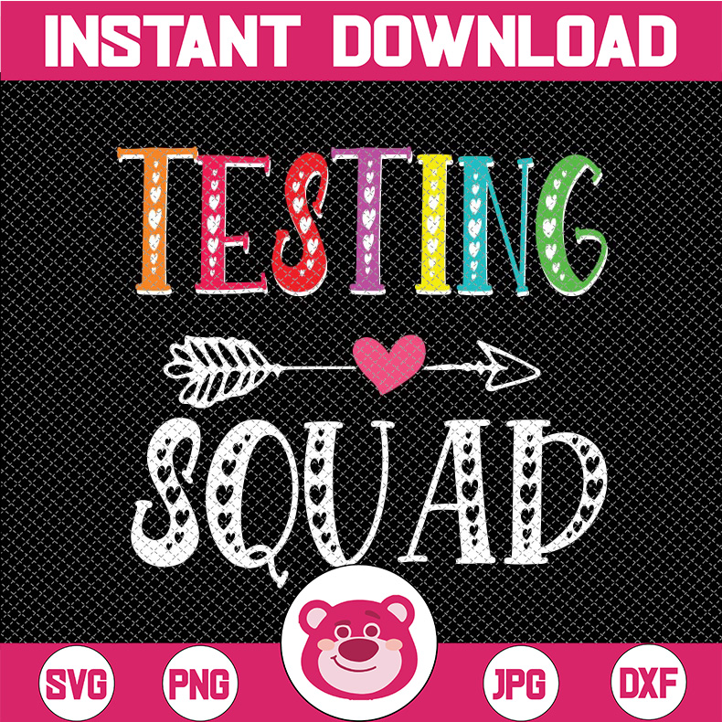 Testing Squad Svg, Test Day Graduation Teacher Svg, School s - Inspire ...