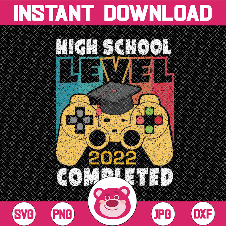 High School Level 2022 Complete Svg, Graduation Gamer Svg, H - Inspire ...