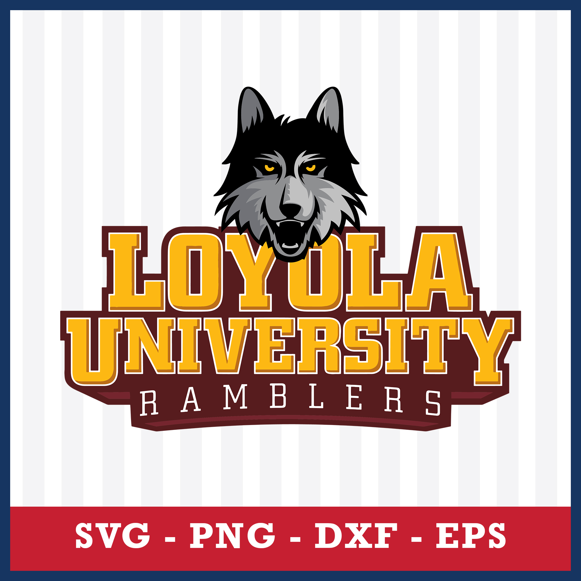 Logo Loyola Ramblers Svg, Logo NCAA Svg, Sport Svg, Png Dxf | Inspire Uplift