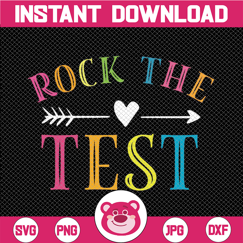 Rock The Test Svg, Funny Teacher Test Day Svg, Testing Day S - Inspire ...