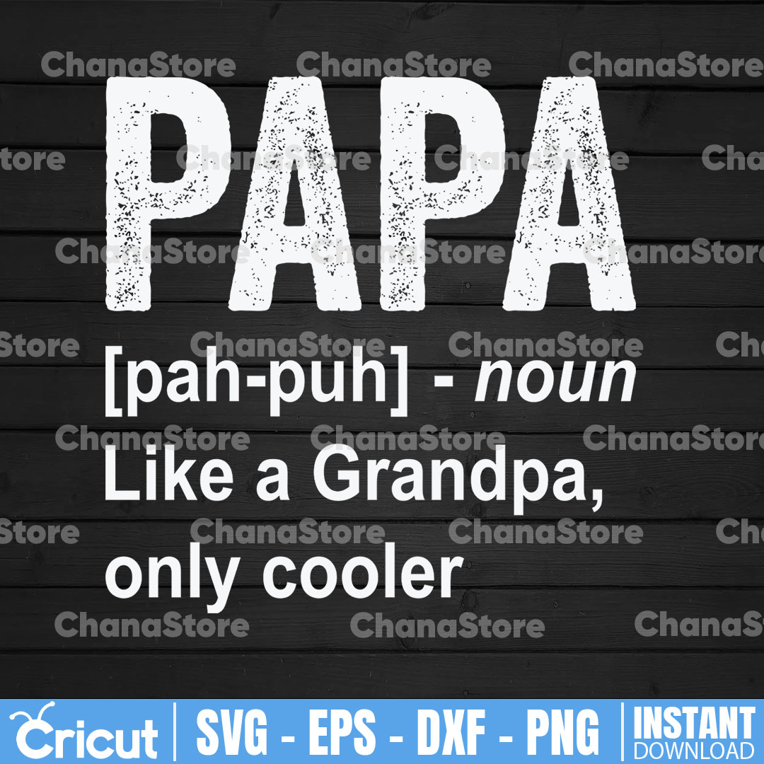 Papa Definition Digital Print PNG, Father's Day Gift PNG Pri | Inspire ...