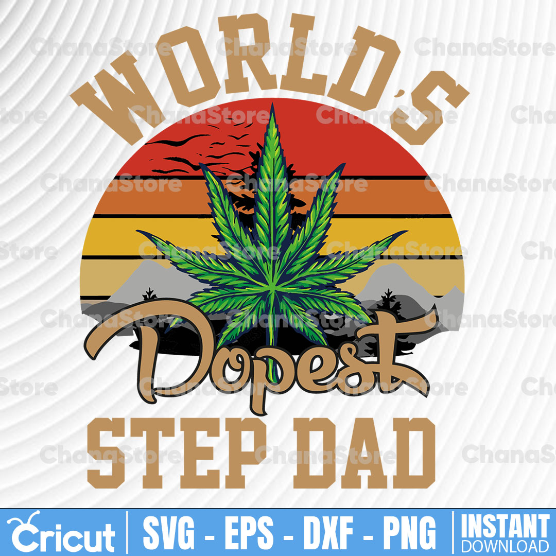 Dopest Dad SVG, World's Dopest Dad DXF, Fathers Day Design, | Inspire ...