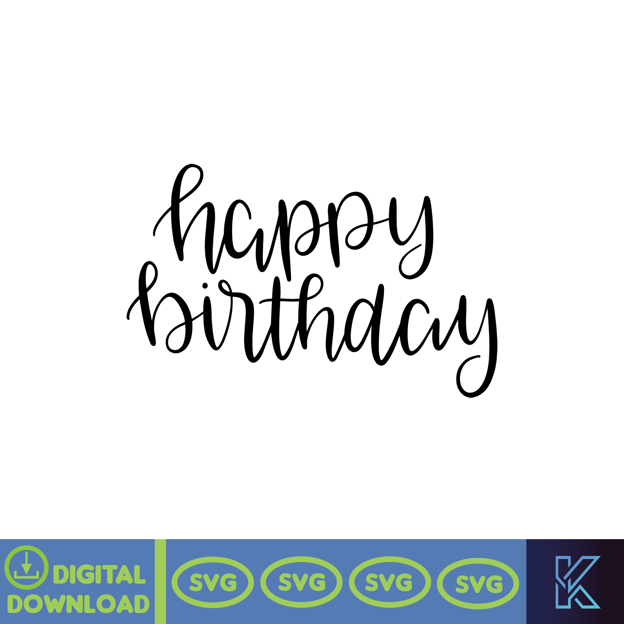 Birthday SVG PNG DXF Birthday Designs Hand Lettered Birthd - Inspire Uplift
