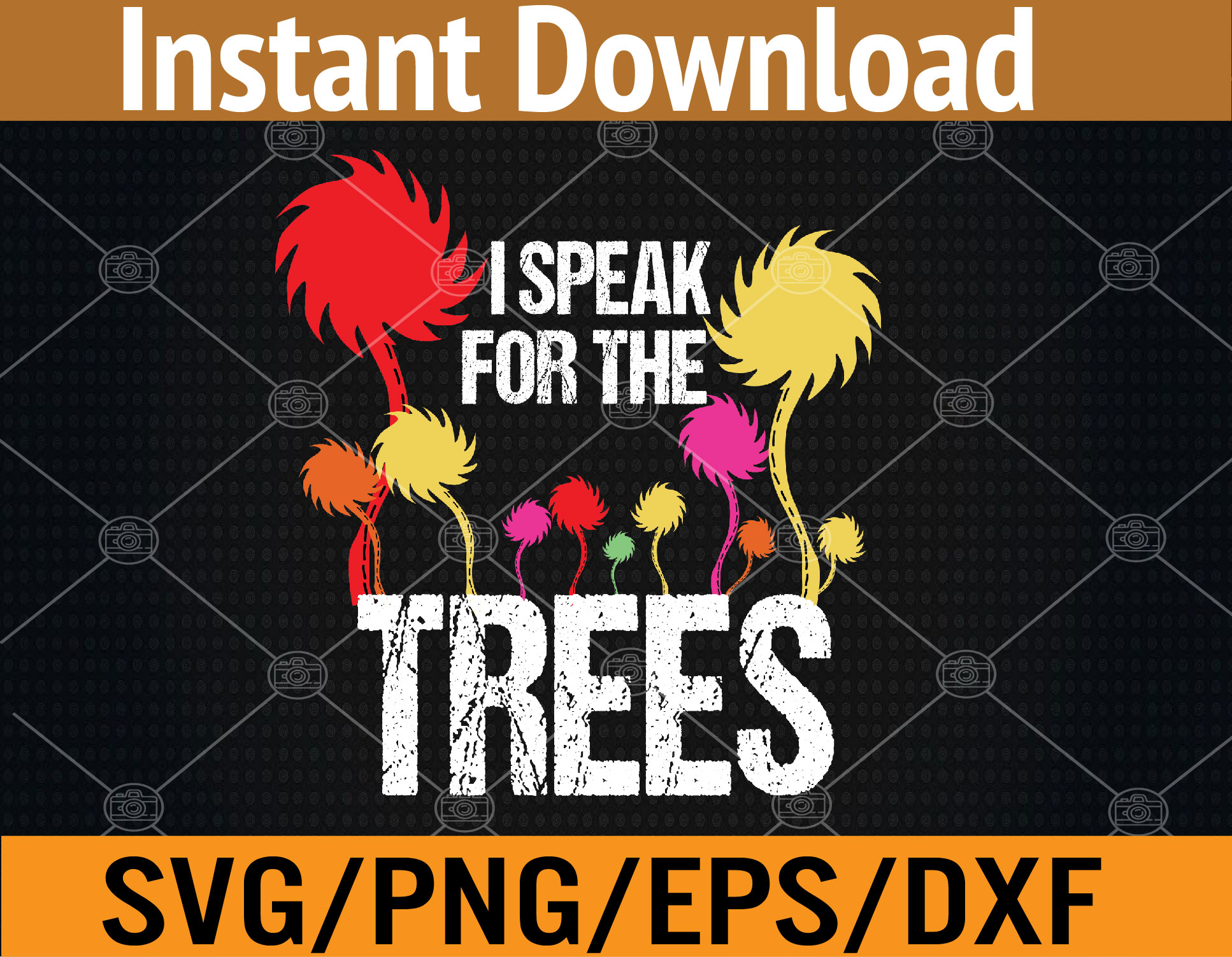 I Speak For Trees Earth Day Save Earth Inspiration Svg, Eps, | Inspire ...