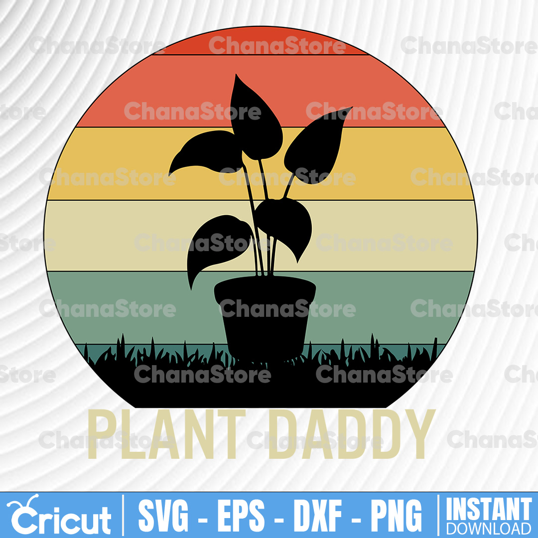 Plant Dad SVG, Plant Guy Svg, Plant Lover Svg, Plant Dad Shi | Inspire ...