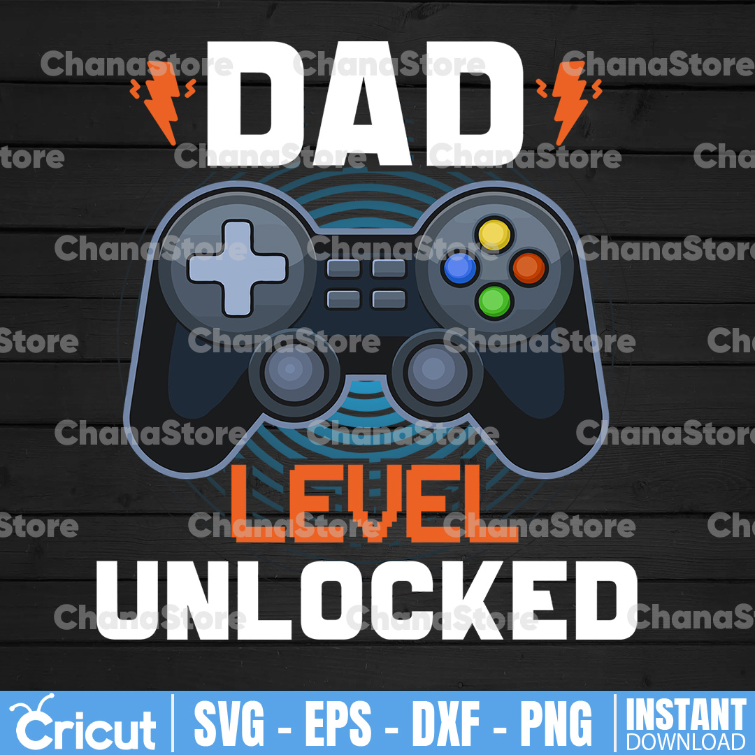 Dad Level Unlocked svg, gamer dad svg, gamer father svg, lev - Inspire ...
