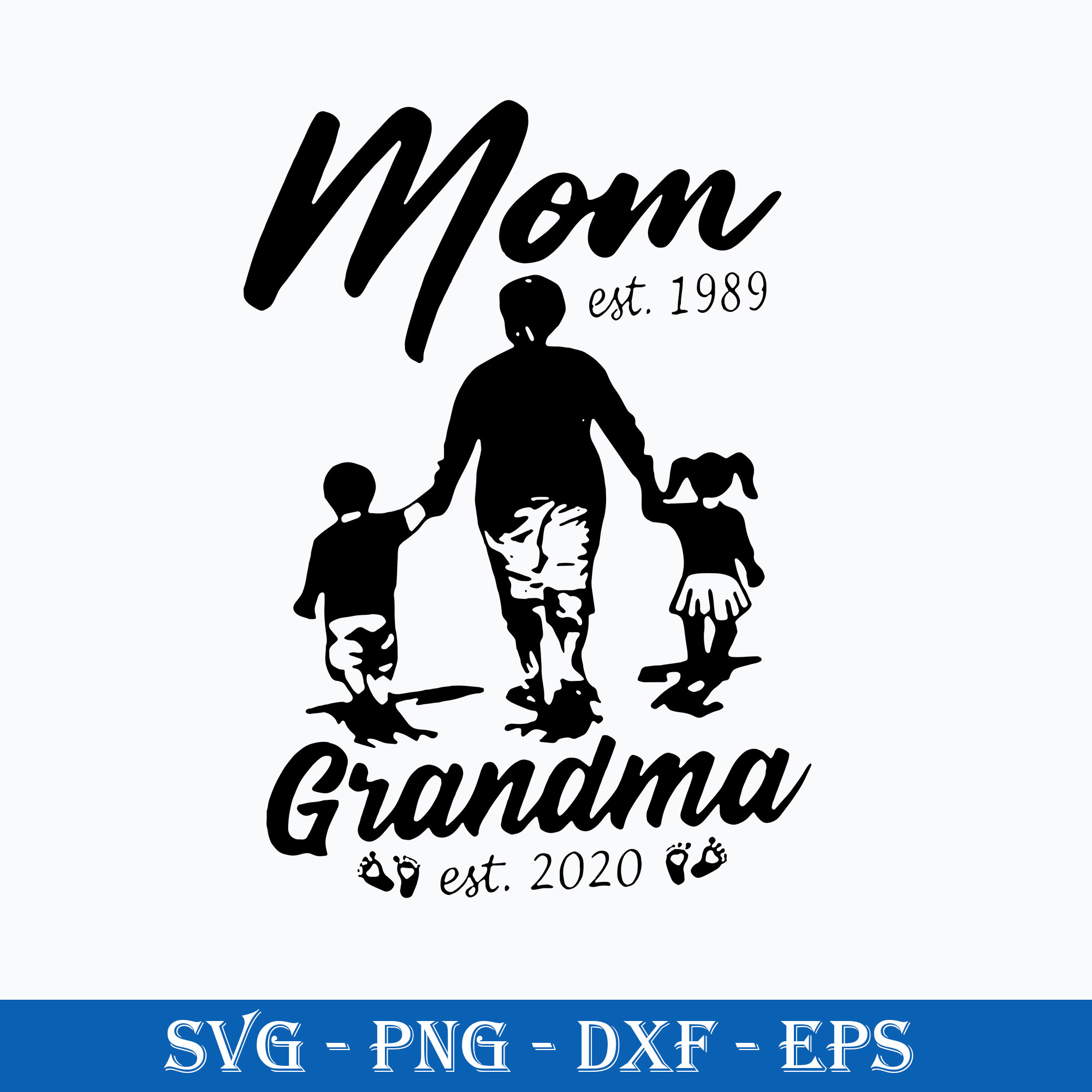 Mom Est 1989 Grandma Est 2020 Svg, Mother's Day Svg, Png Dx | Inspire ...
