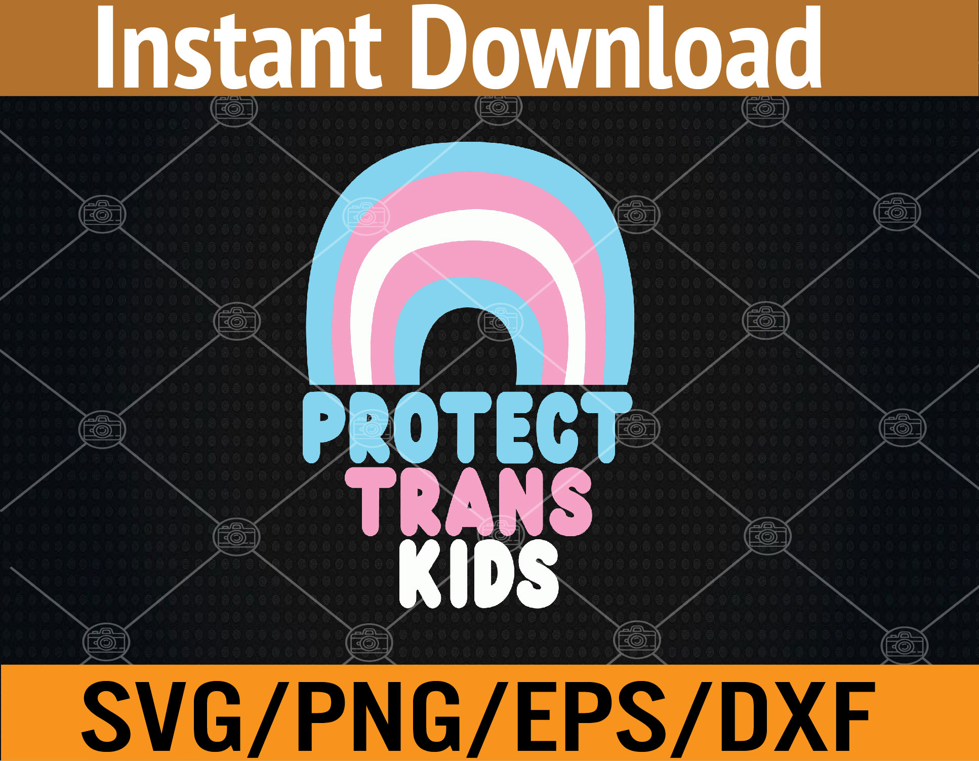 PROTECT TRANS KIDS LGBT PRIDE Svg, Eps, Png, Dxf, Digital Do | Inspire ...