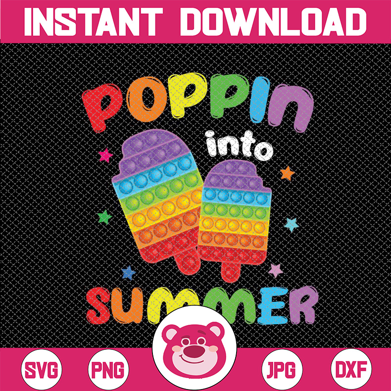 Poppin Into Summer Png, Fidget Toy Icecream Png, Last Day Of - Inspire ...