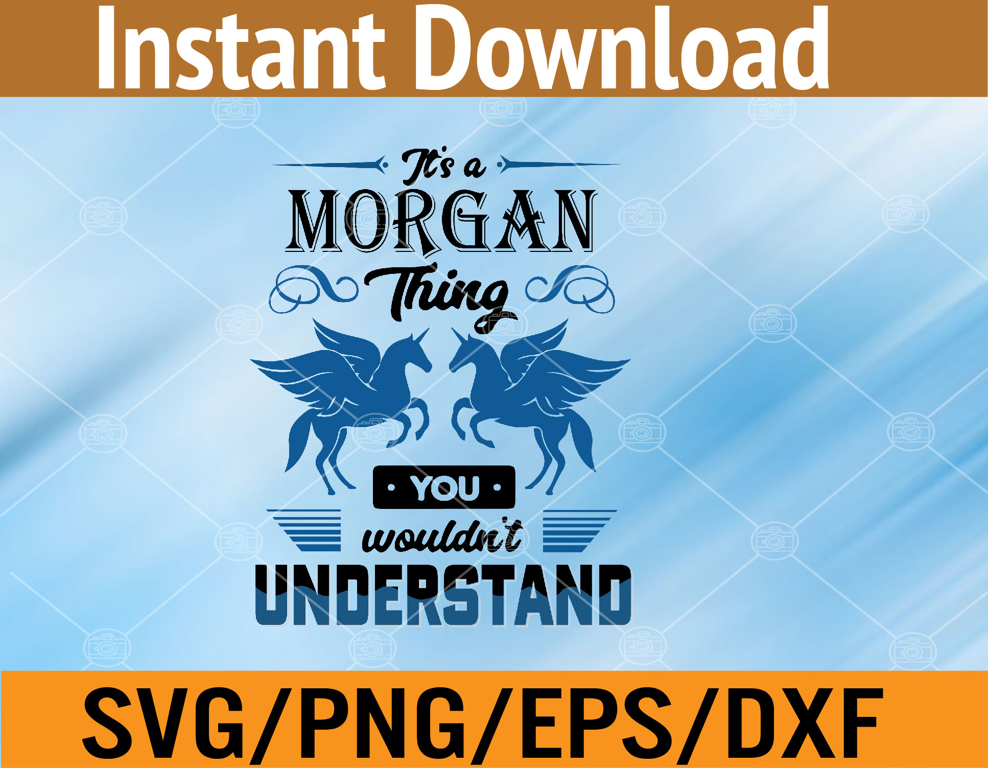 It's a Morgan Thing You Wouldn't understand Svg, Eps, Png, D - Inspire ...
