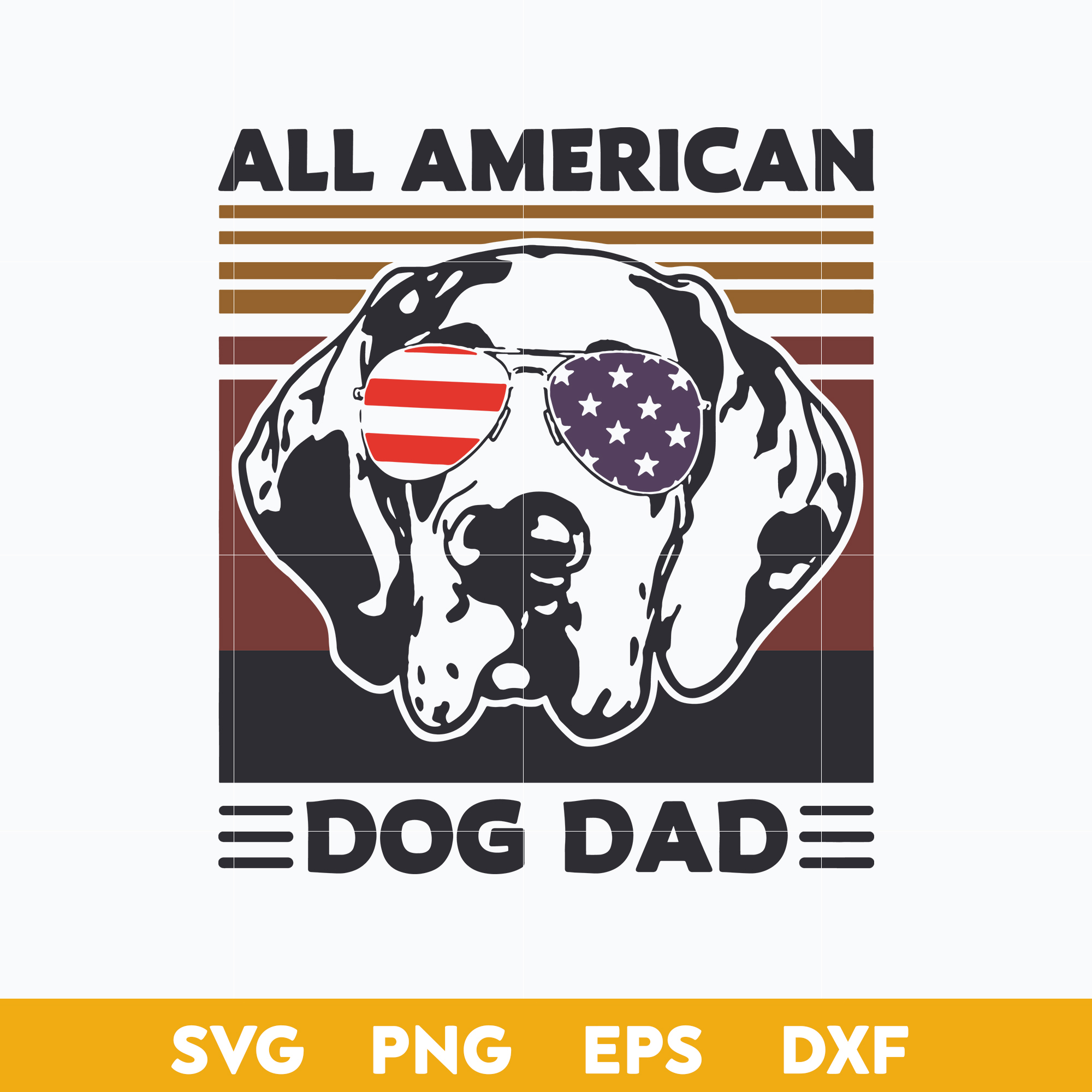 All American Dog Dad Svg, Dog Dad Svg, Father's Day Svg, Png | Inspire ...