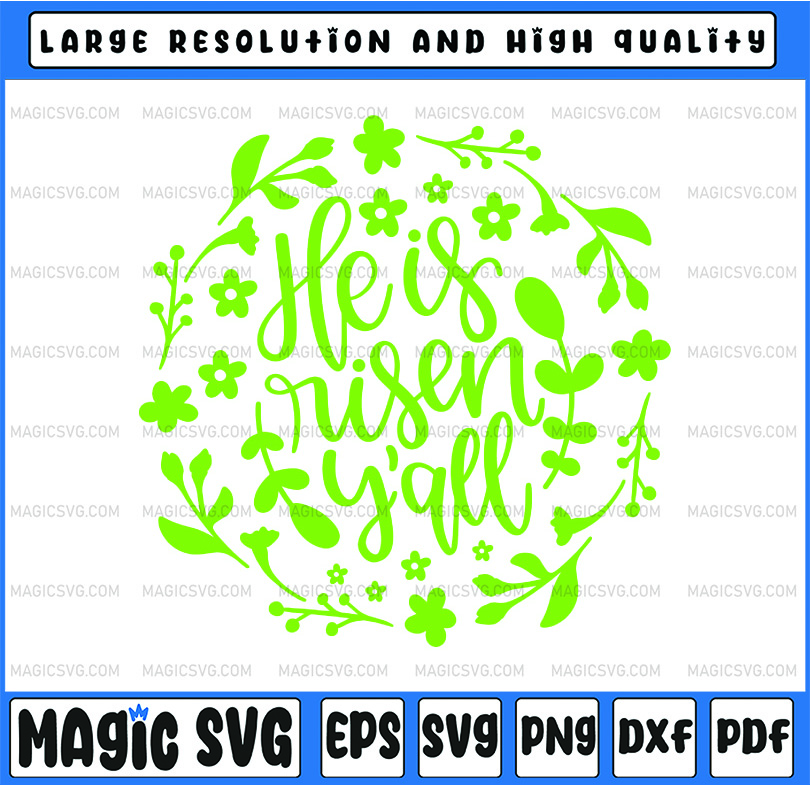 He is Risen Y'all Easter svg eps dxf png Files for Cutting M | Inspire ...