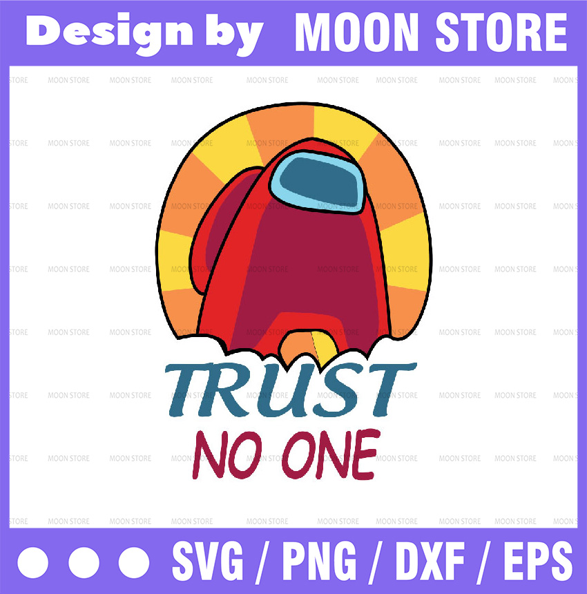Trust no one Gamer design in svg, png, eps formats | Inspire Uplift