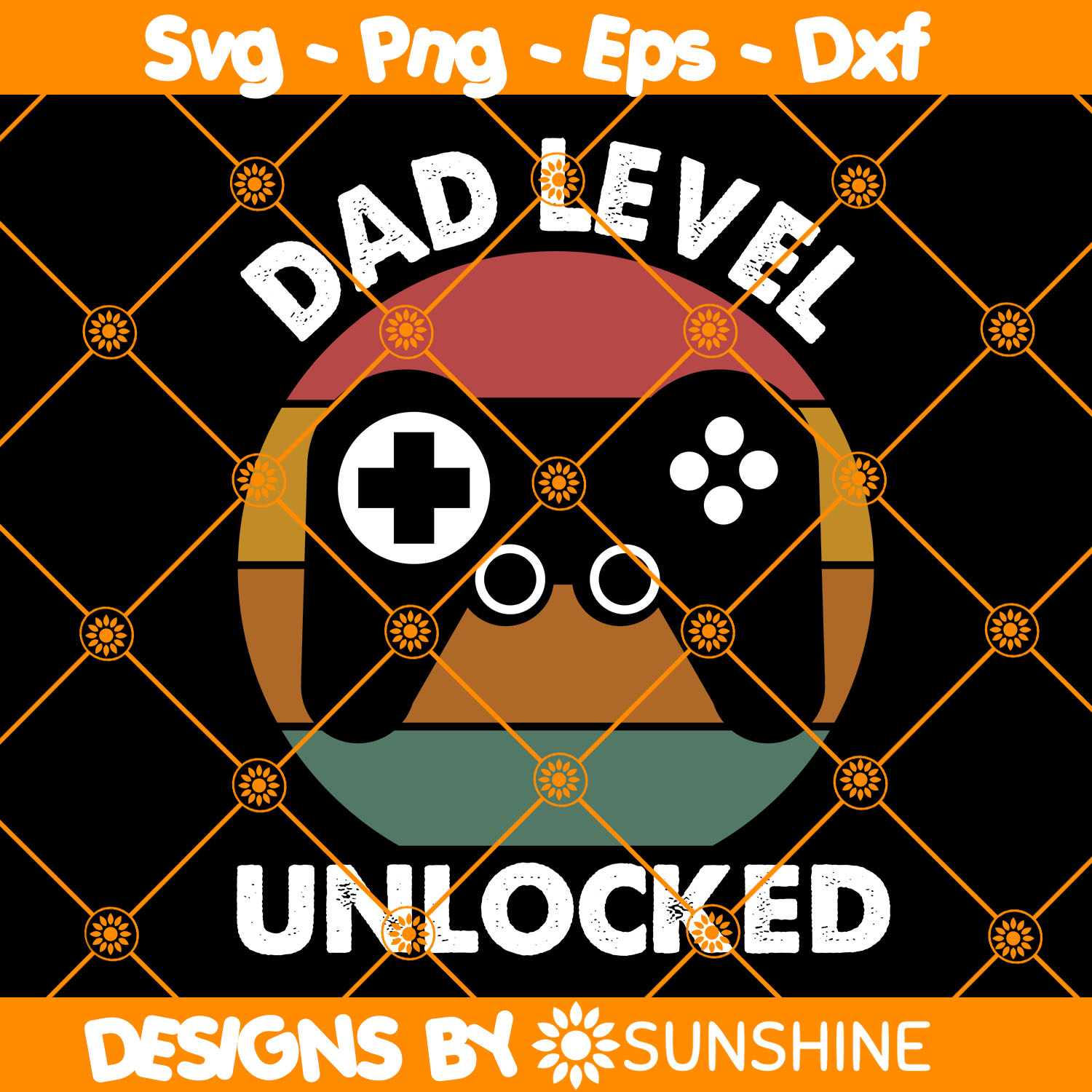 Dad Level Unlocked Svg, Gaming Svg, First Time Dad Svg, Fath - Inspire Uplift