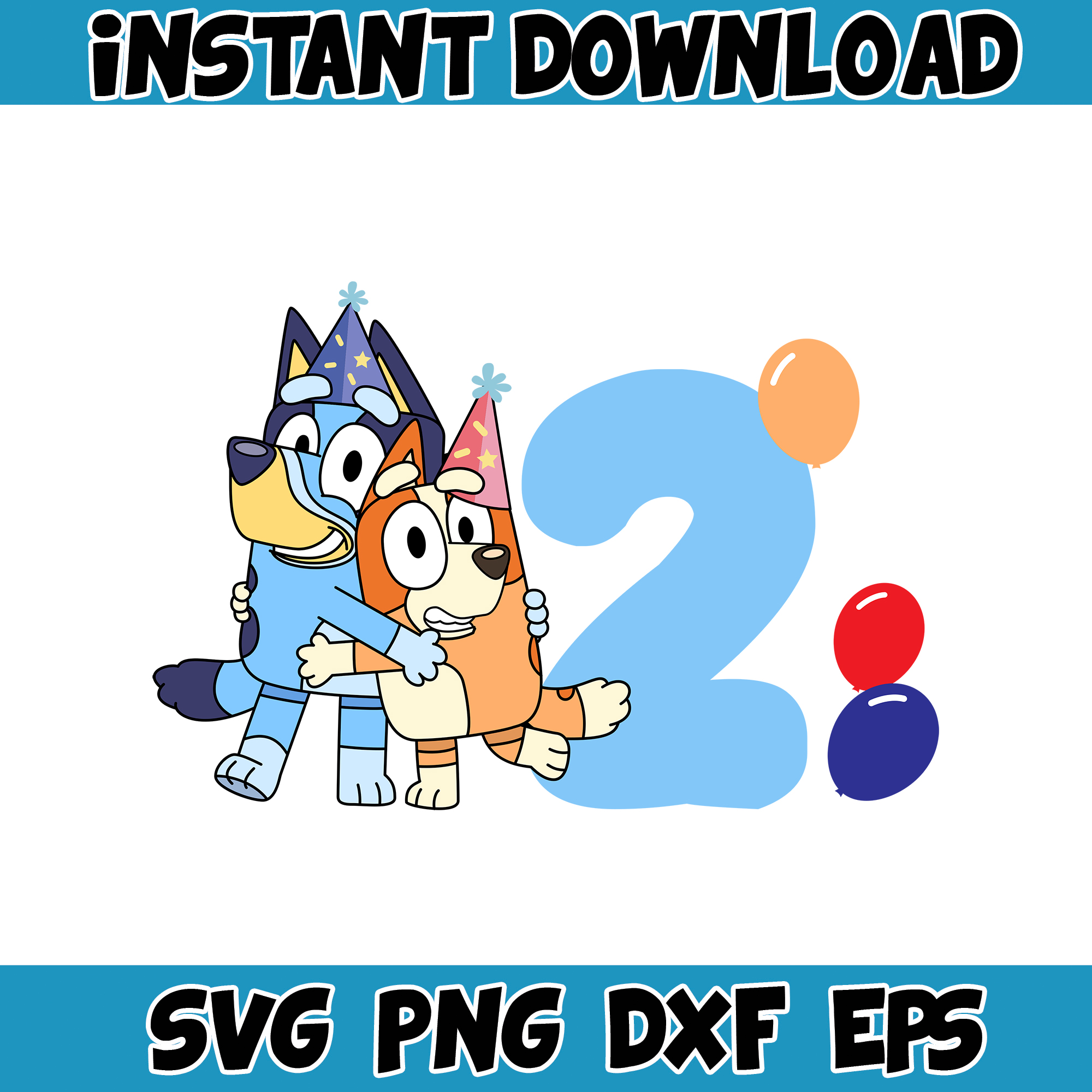 Bluey Svg, Bluey Png, Bluey, Bluey Birthday Svg, Bluey Invit - Inspire ...