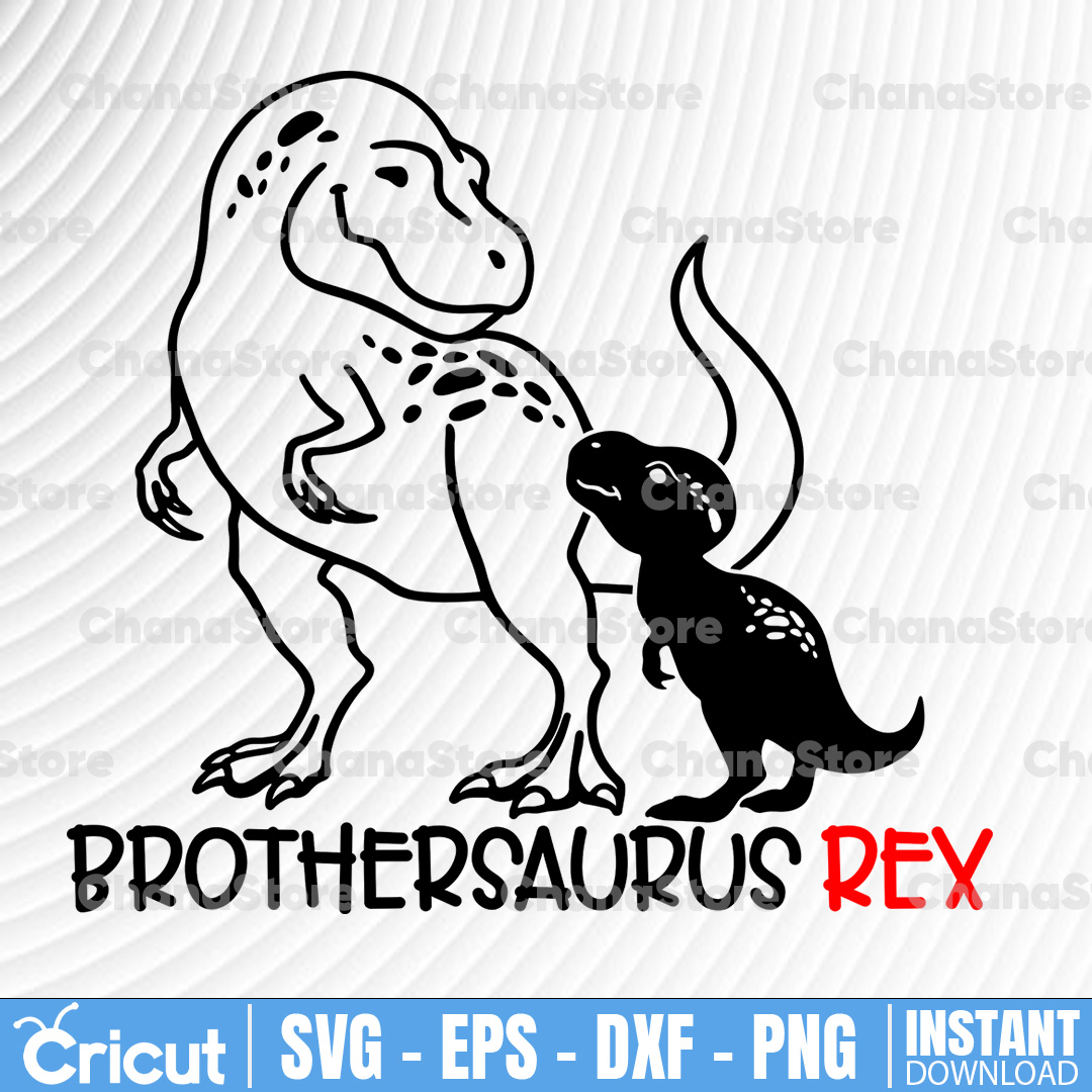 Brothersaurus SVG, Brother Dinosaur SVG, Tyrannosaurus Broth | Inspire ...