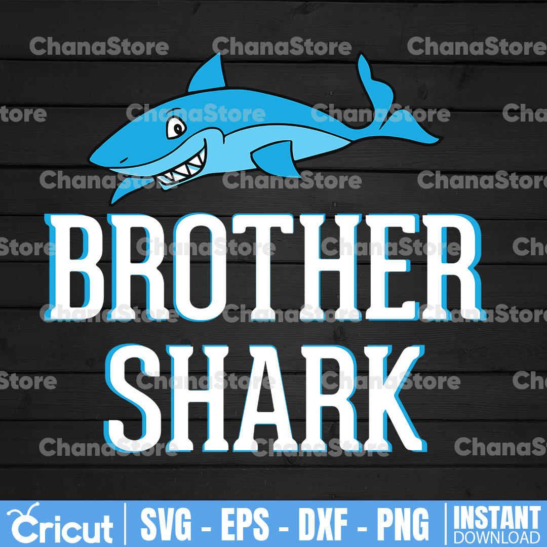Brother Shark Svg File DXF Silhouette Print Vinyl Cricut Cut | Inspire ...