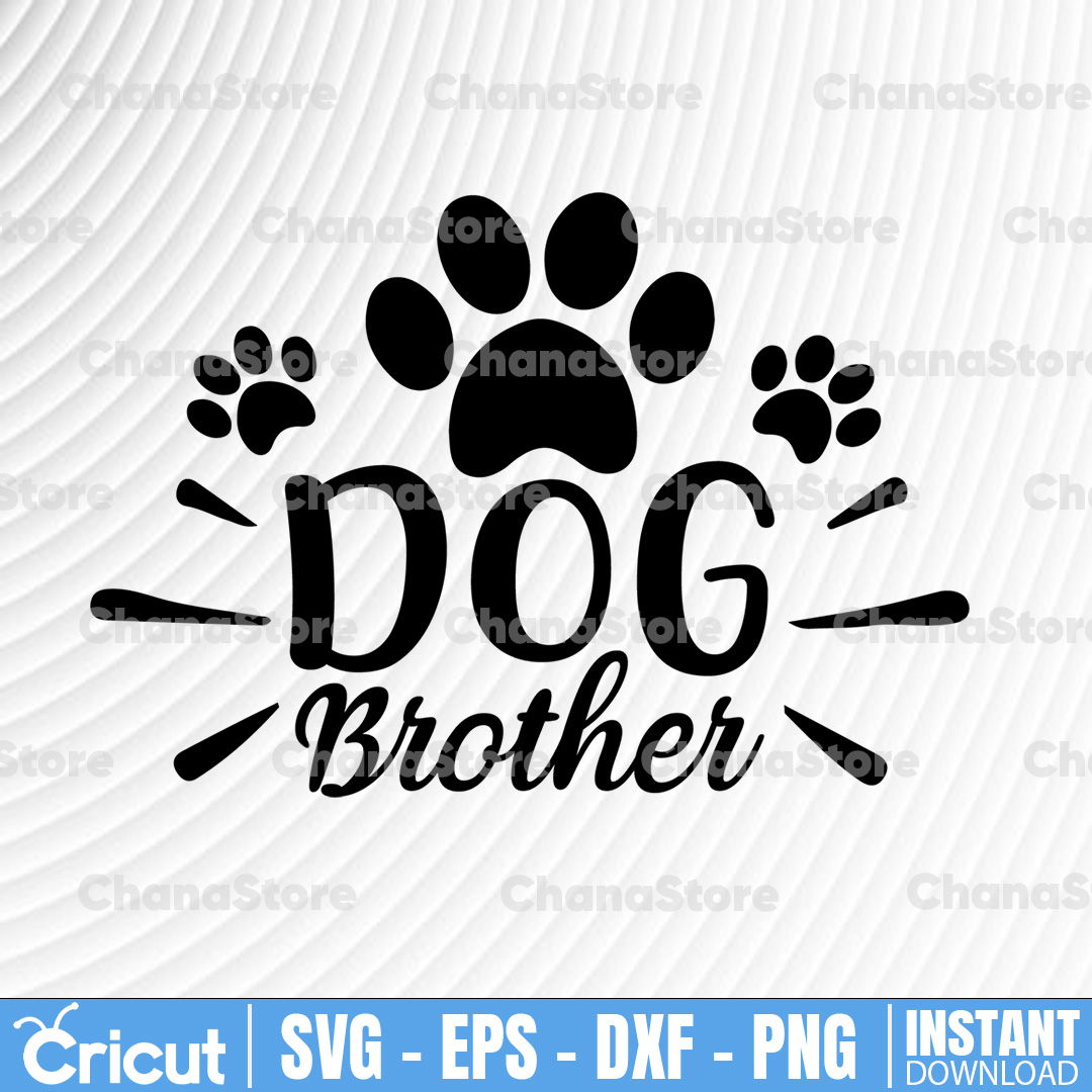 Dog Brother Svg Printable vector clip art | Dog Cut File | C - Inspire ...