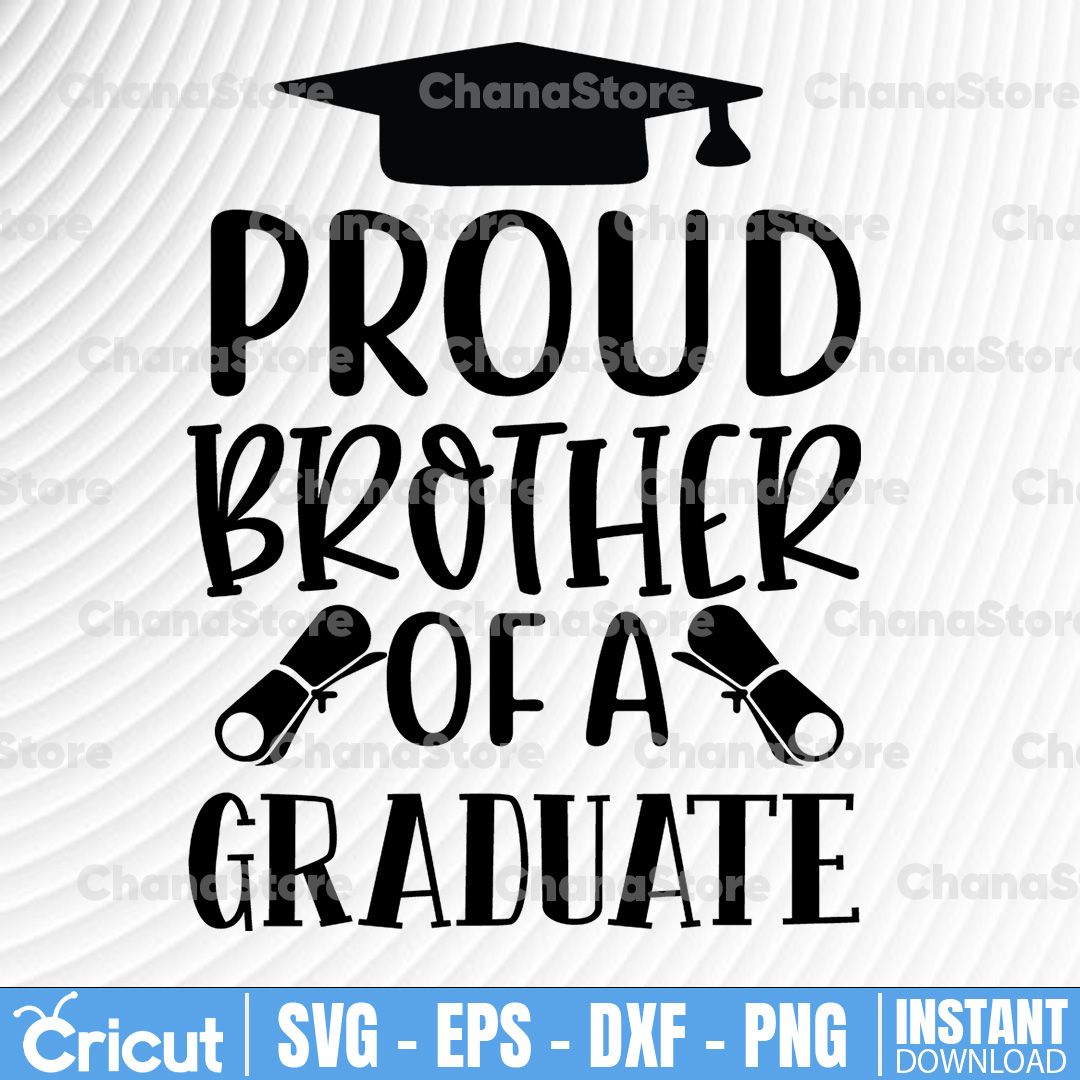 Proud Brother of the Graduate SVG, Graduate svg, Family Grad | Inspire ...