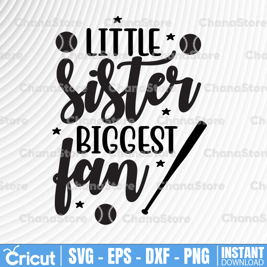 Little Sister Biggest Fan SVG Cut File, Vector Printable Cli | Inspire ...