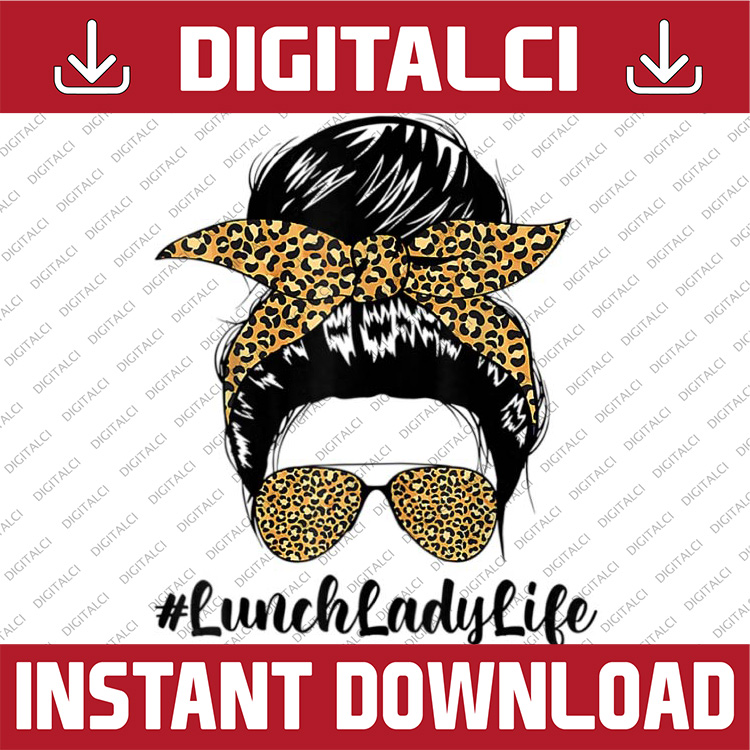 Mother's Day Lunch Lady Life Messy Bun Leopard Mommy Happy M - Inspire ...