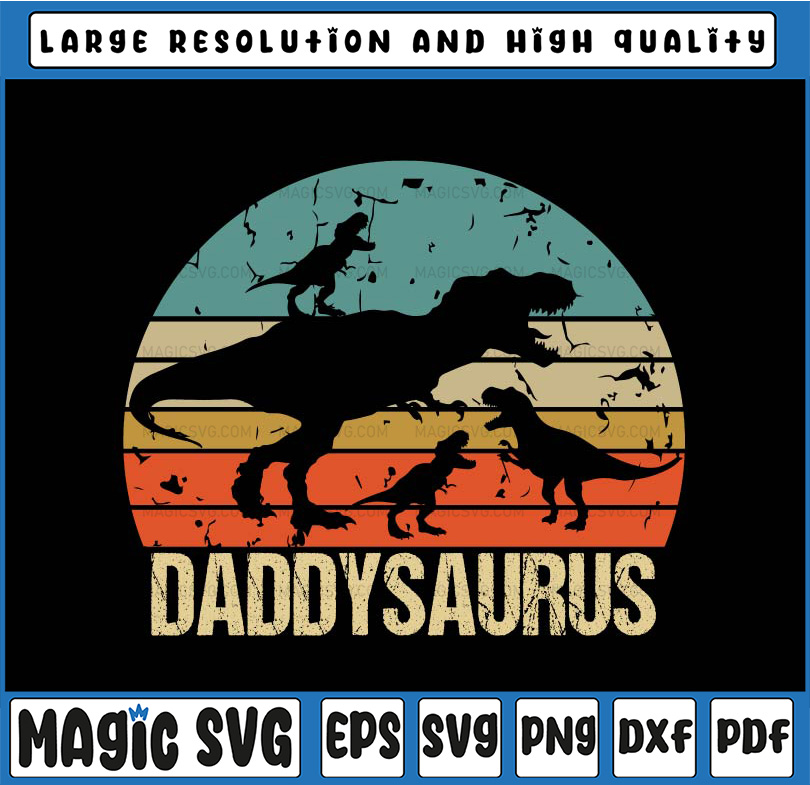 Daddy Dinosaur Svg, Daddysaurus 3 three Kids Svg, Daddysauru | Inspire ...