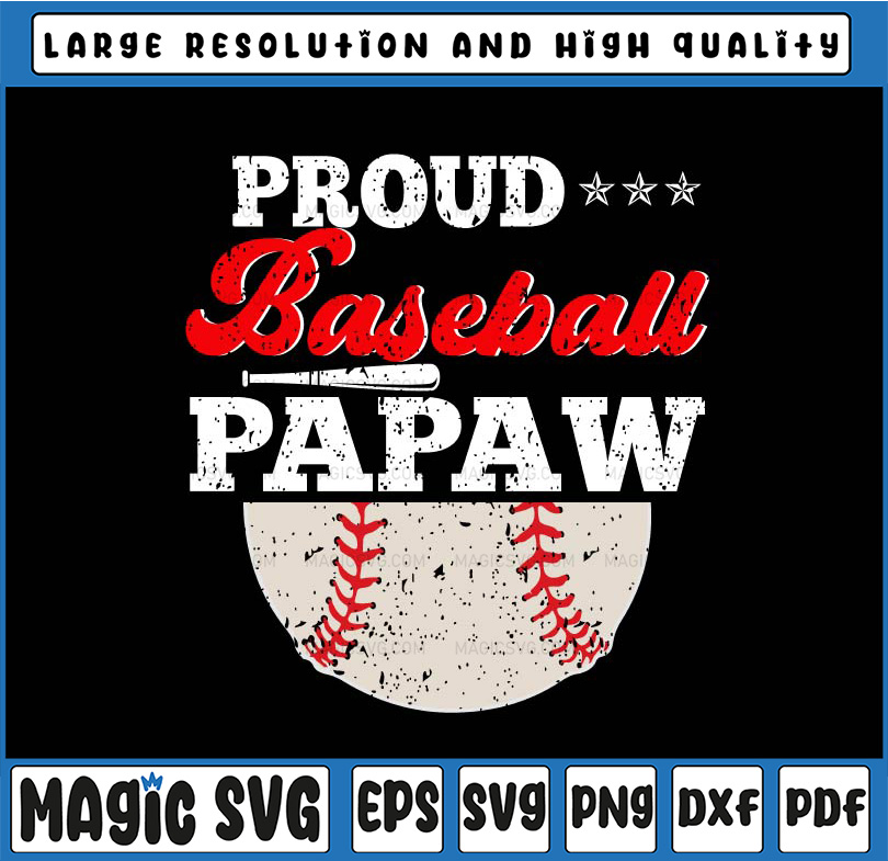 Proud Baseball Papaw Svg, Ball Vintage Father's Day Svg, Gam | Inspire ...