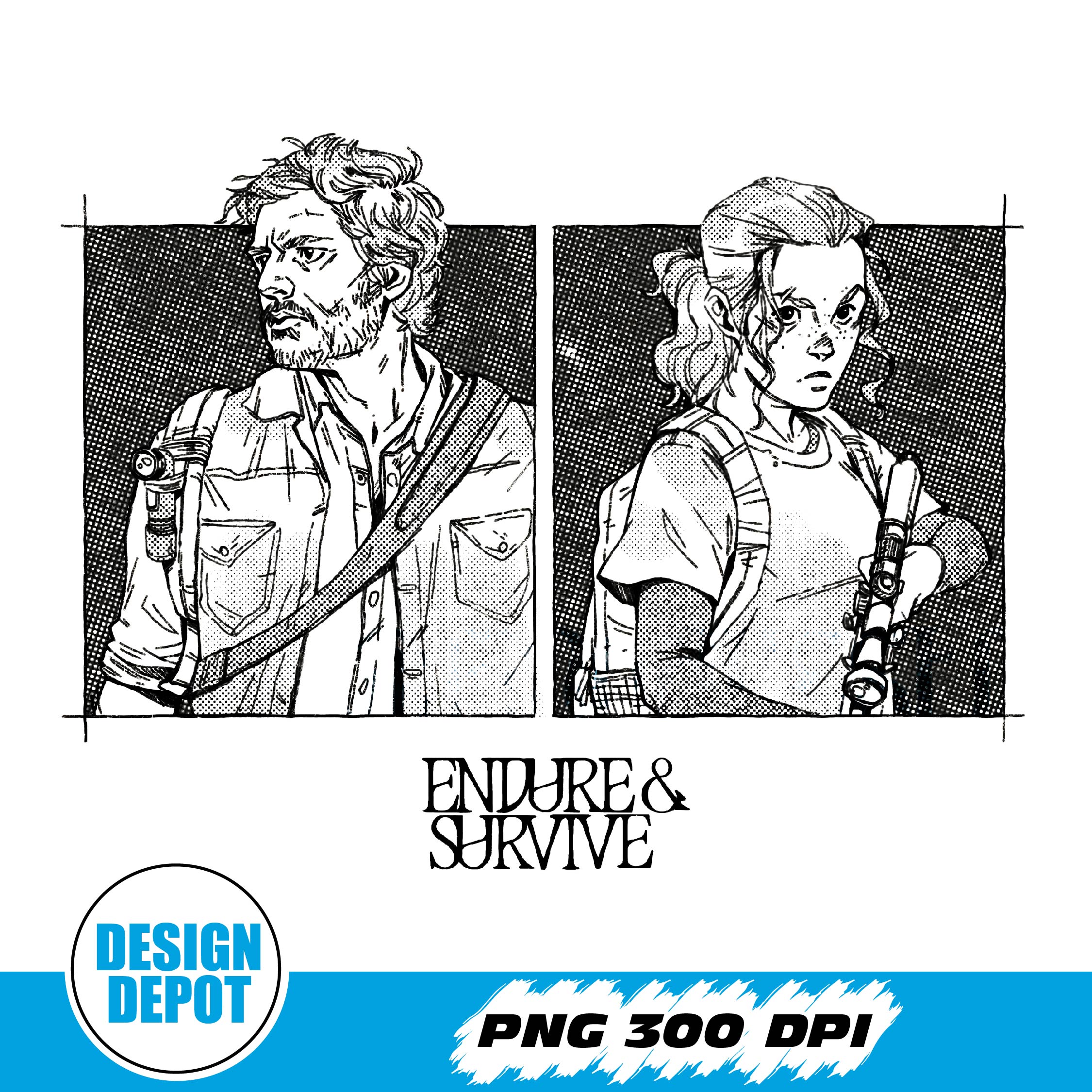 Endure and Survive Png, Joel&Ellie Png | Inspire Uplift