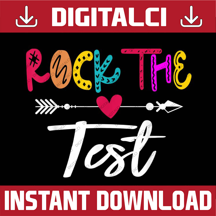 Rock The Test Teacher Test Day Testing Day Funny Teacher Las | Inspire ...