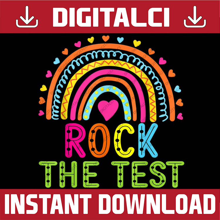 Test Day Rock The Test Teacher Testing Day Rainbow Teacher L | Inspire ...