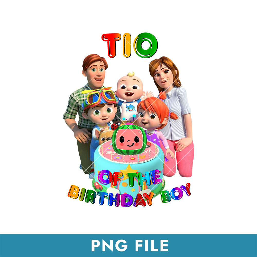 Tio Of The Birthday Boy Png, Cocomelon Birthday Png, Cocomel | Inspire ...