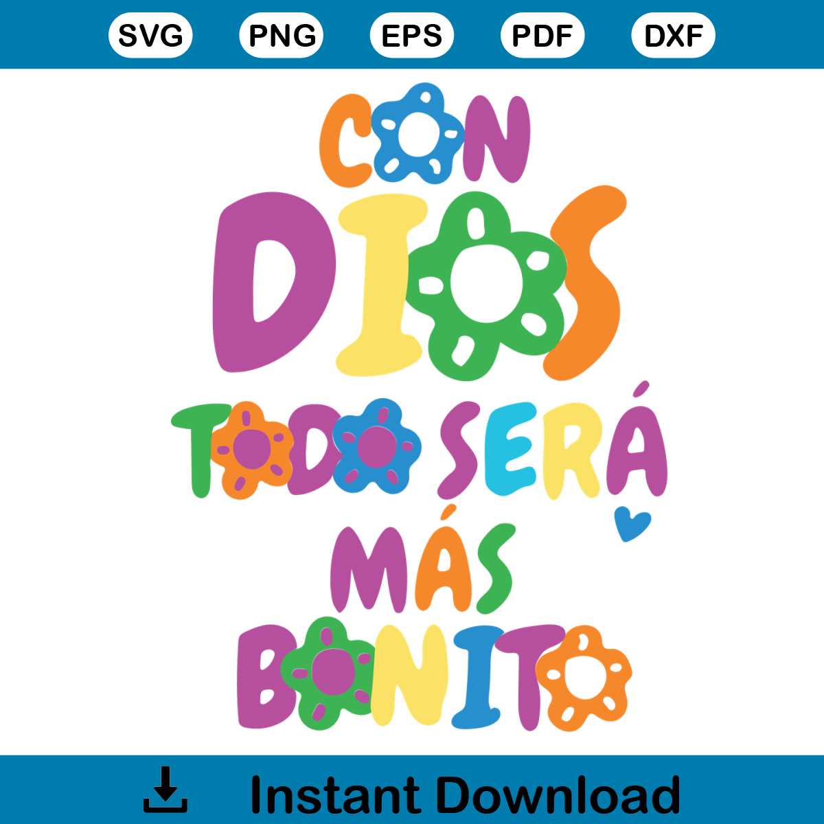 Con Dios todo es ms bonito SVG Maana SVG Cricut For Files De - Inspire ...