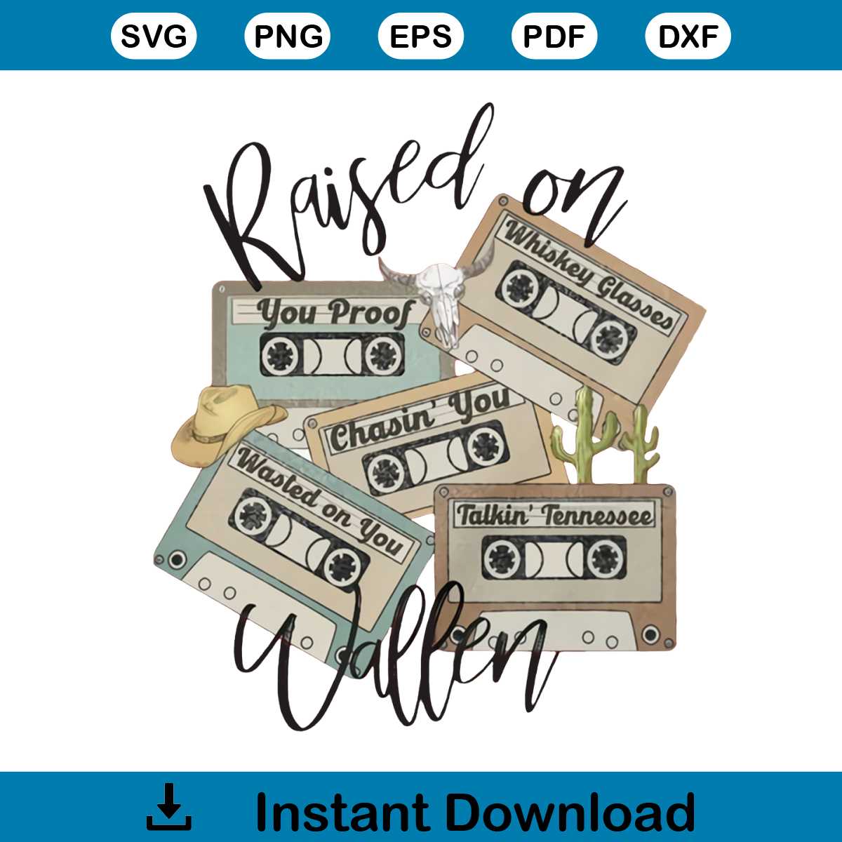 Raised On Wallen SVG Cassette Tapes SVG Cricut For Files Des | Inspire ...