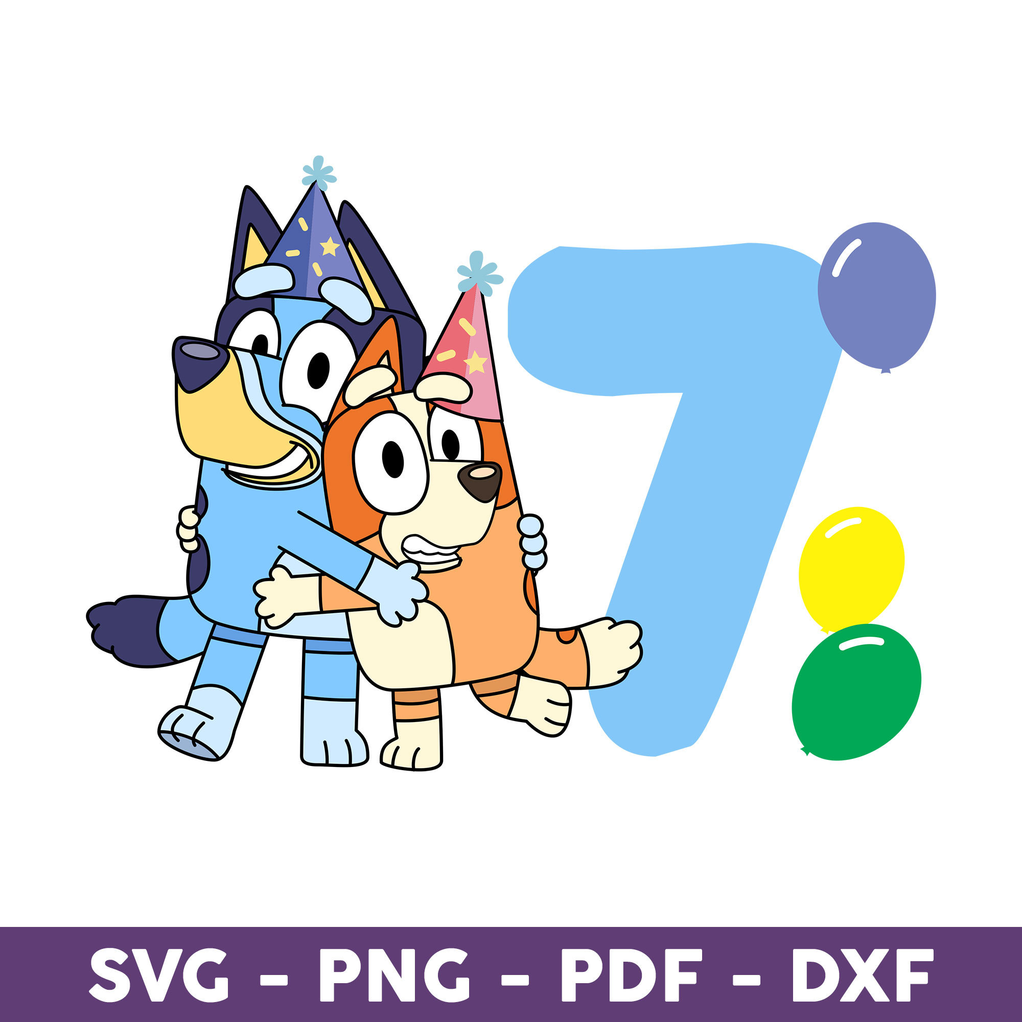 Bluey And Bingo Hug Happy Birthday Seven, The Birthday Svg, - Inspire ...