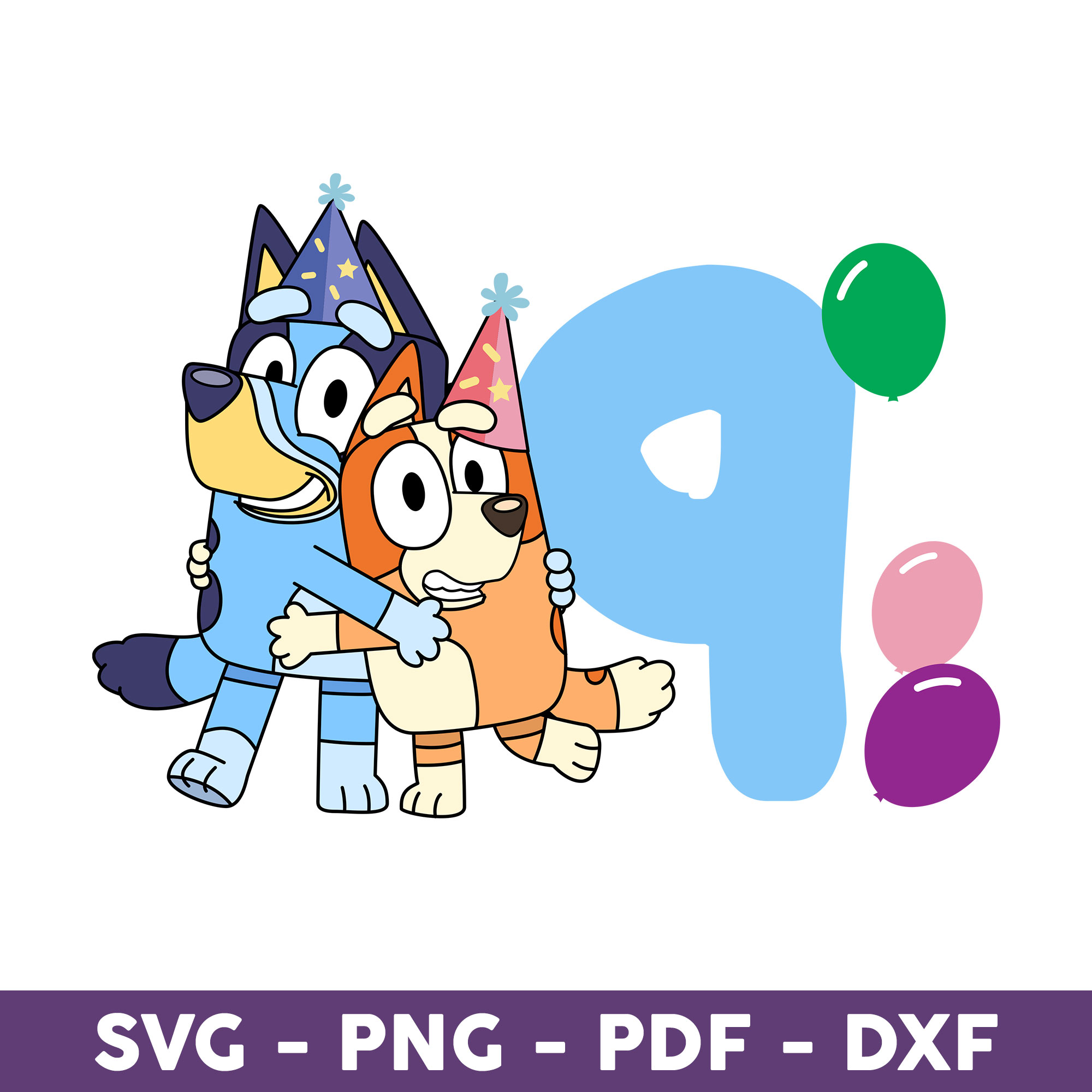 Bluey And Bingo Hug Happy Birthday Nine, The Birthday Svg, B - Inspire ...