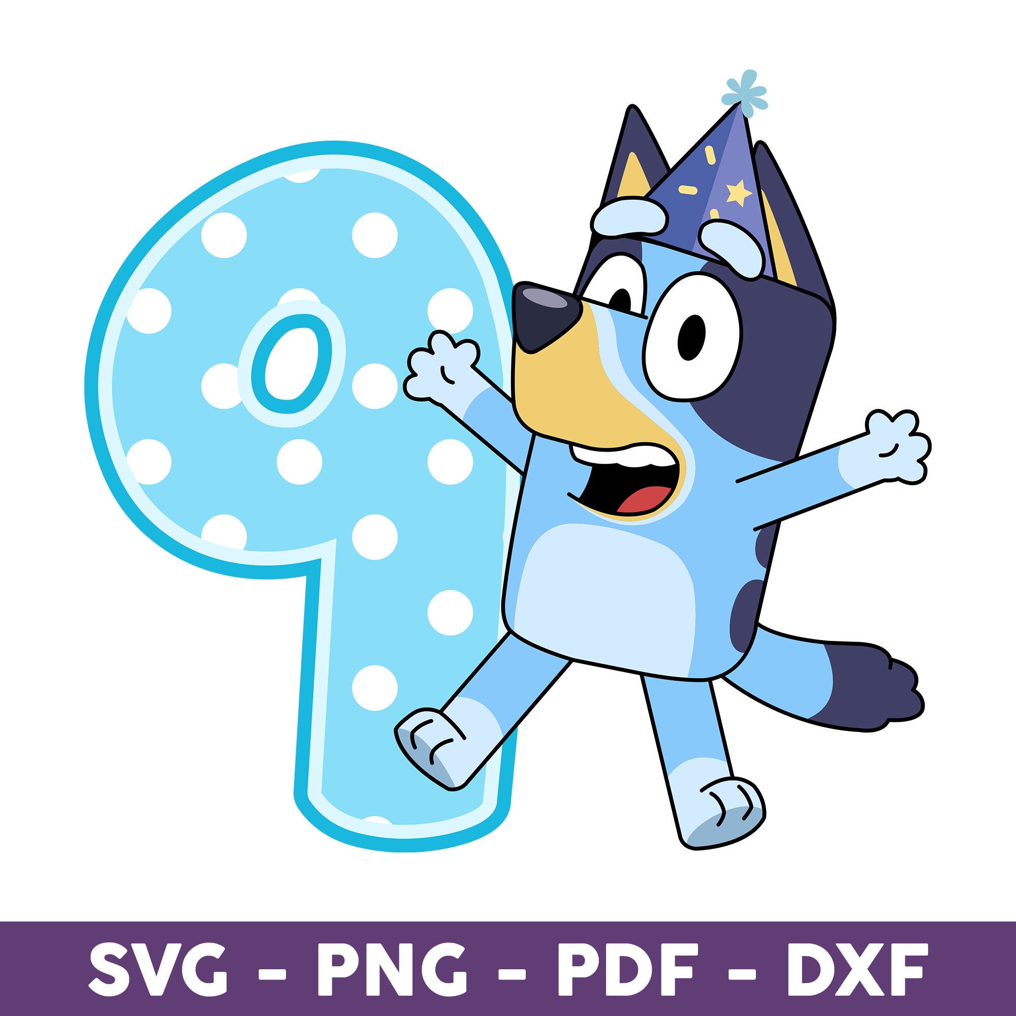 Bluey Happy 9th Birthday, Of The Birthday Svg, Bluey Birthda - Inspire ...